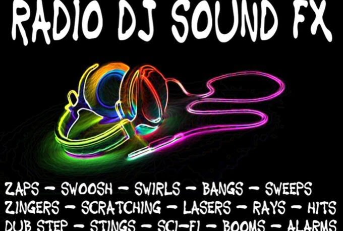 Send over 300 sound effects for radio djs and music producers by ...
