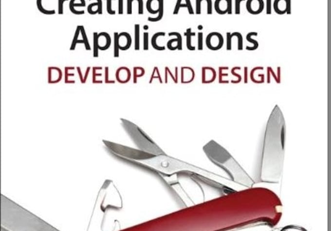 Show you how to creating android applications develop and design by ...
