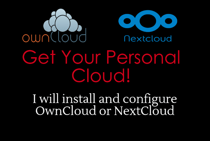 Install and configure owncloud or nextcloud and fix issues by Thegeekbit | Fiverr