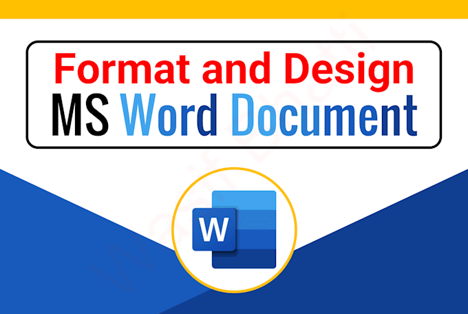 Format, design, edit, create and fix microsoft ms word document by ...