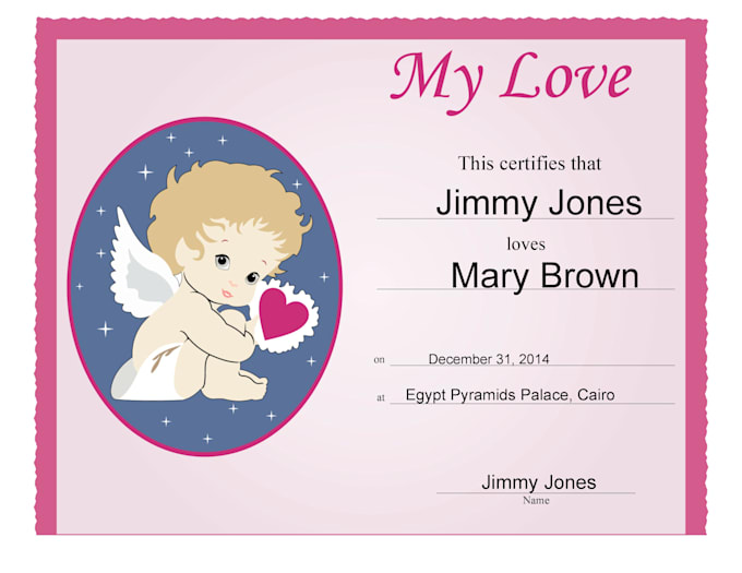 Create 2 killer romantic certificates for lovebirds with their names by ...