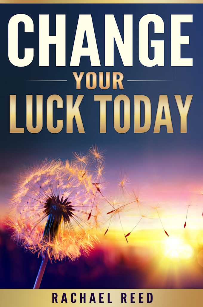 Change your luck today by Reed7064 | Fiverr