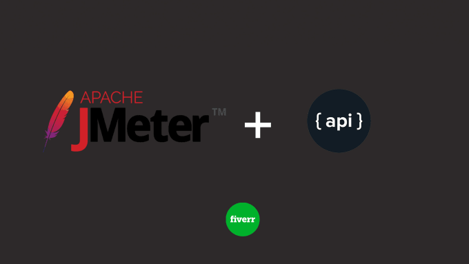 Create automate test scripts for api testing using jmeter by Qa_tester ...