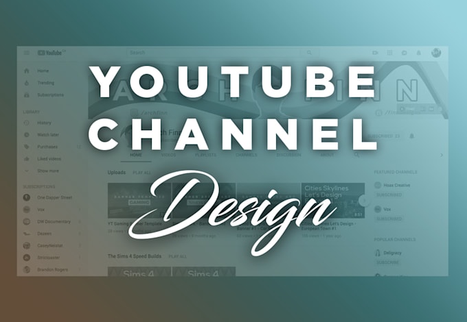 Design a youtube channel for you by Finndesigns | Fiverr