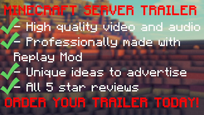 Create and edit your minecraft server trailer by Billehbawb | Fiverr