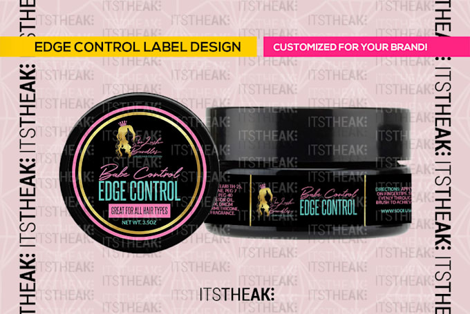 Design edge control labels for your hair care brand by Itstheak | Fiverr