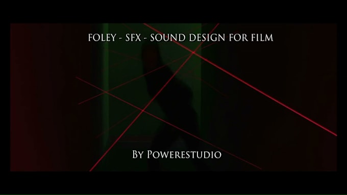 Create the sound design and foley effects for film or media by ...