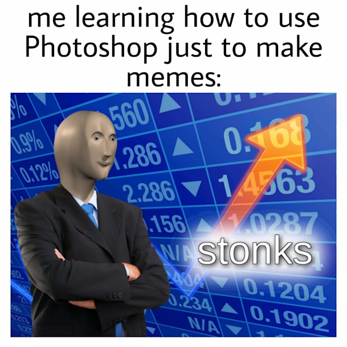 Make memes related to any topic you want by Robobob408 | Fiverr