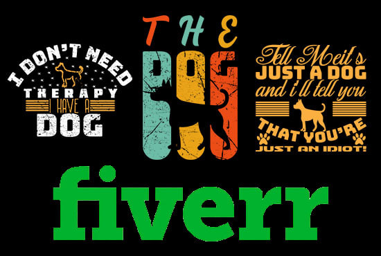 Creative dog t shirt design for teespring and merch by amazon by ...