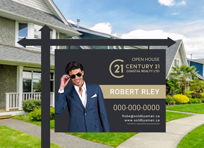 Design eye catching real estate yard signs, signage, billboards and ...