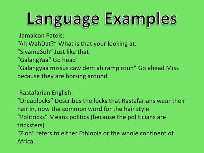 Translate from english to jamaican patoise and vice versa by ...