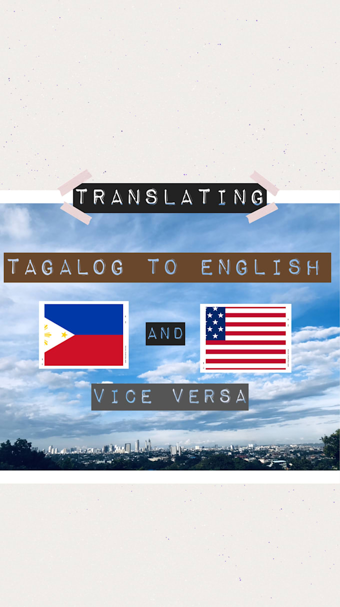 Translate english to tagalog and vice versa by Shairatranslate | Fiverr