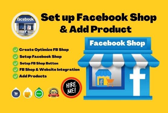 Set up facebook shop and add product by Kibrea618 | Fiverr