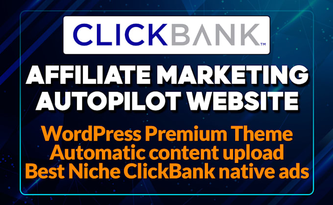 Build clickbank affiliate website for making money by Webbylynx | Fiverr
