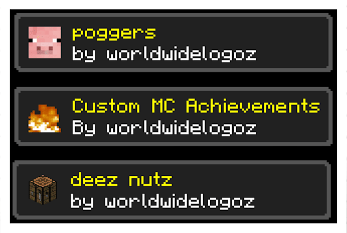 Make you a custom minecraft achievement by Worldwidelogoz | Fiverr