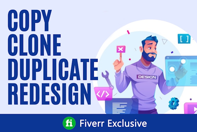 Copy clone or duplicate any website by Suman_patwary | Fiverr