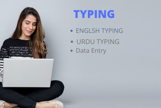 Type english all kind of typing services include content writing and ...