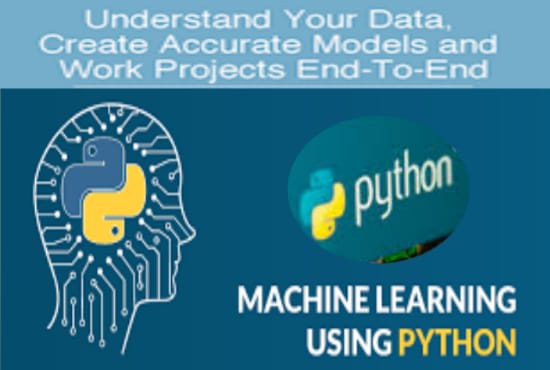 Do python projects using machine learning and deep learning by Every ...