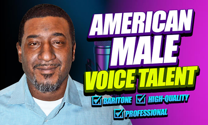 Record a baritone, professional male voice, voiceover for you by ...