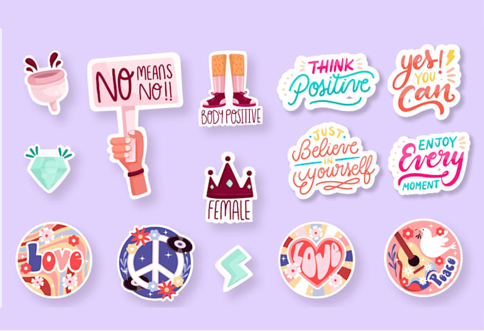 Design custom motivational stickers, funny and cute stickers by ...