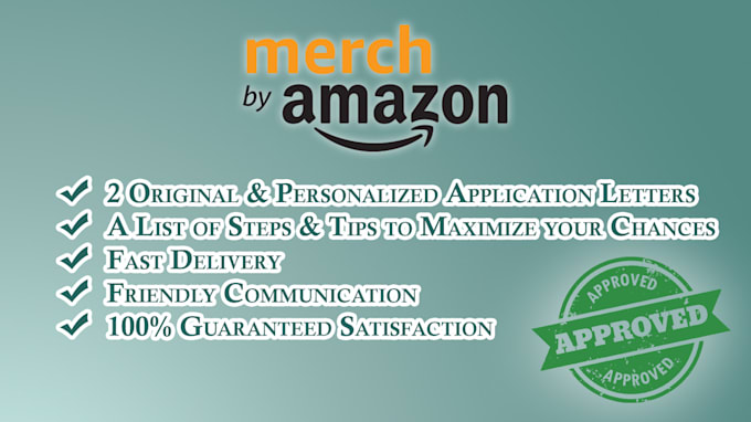 Write 2 unique professional merch by amazon application letters for ...