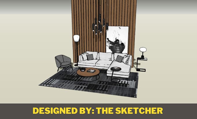 3d model your furniture design using sketchup by Thesketcher007 | Fiverr