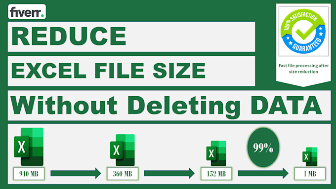 Reduce large excel file size or datasets without data loss by Mohsanalvi | Fiverr