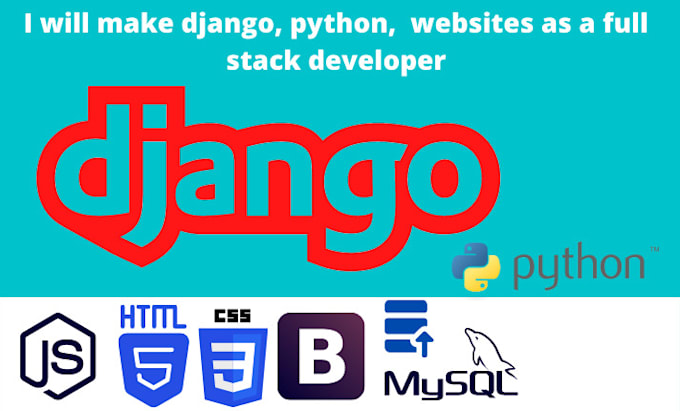 Make Django Python Websites As A Full Stack Developer By Rannaeemakhter Fiverr