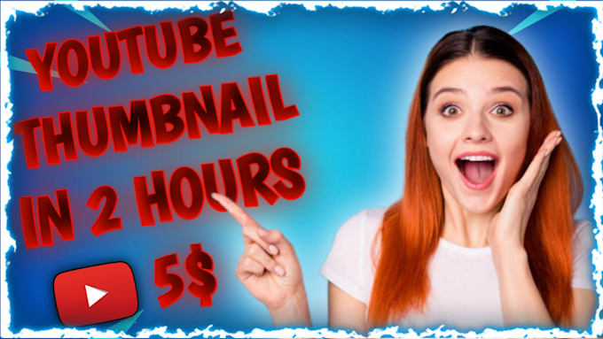 Design amazing youtube thumbnail in 2 hours by Servicenadii | Fiverr
