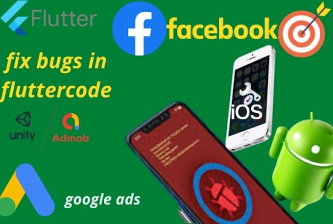 Fix bugs and errors in the flutter app, integrate admob facebook ads by Tlha_codesmart | Fiverr