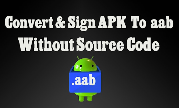Convert and sign your apk file to aab without source code by ...