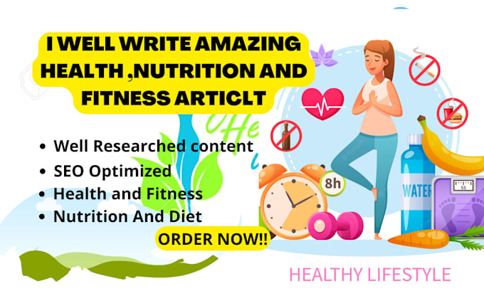 Write health, nutrition, fitness articles, and blog posts by ...