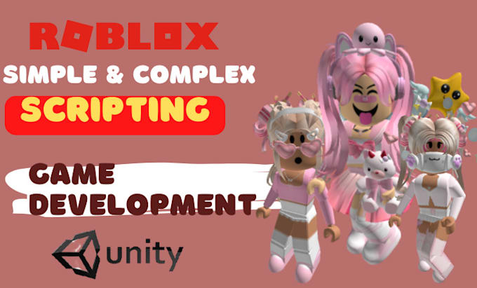 Script roblox game, roblox scripter, roblox game developer, unity ...