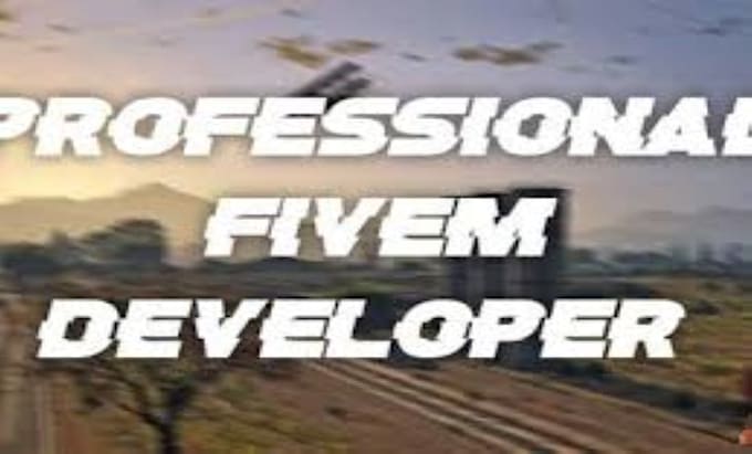 Be your fivem developer by Developer_brigh | Fiverr