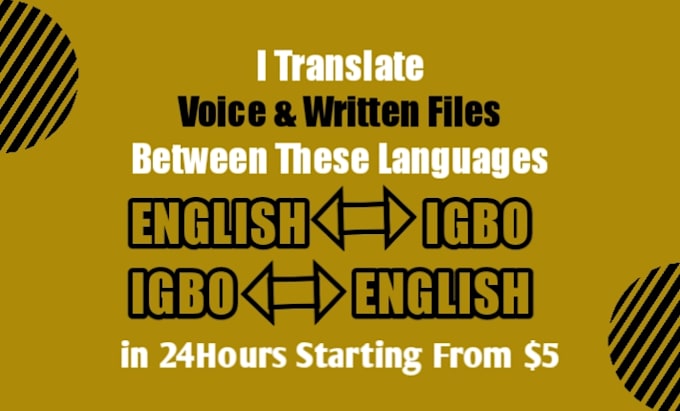 Manually translate english to igbo and vice versa by Uzomaveer | Fiverr