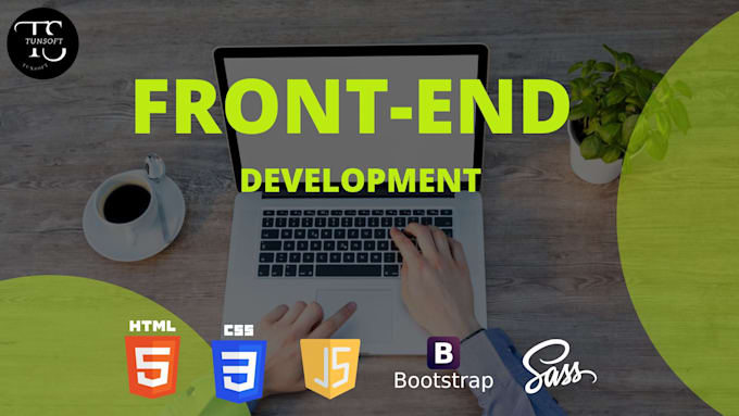 Be your front end web developer with javascript css html by Tun_soft ...