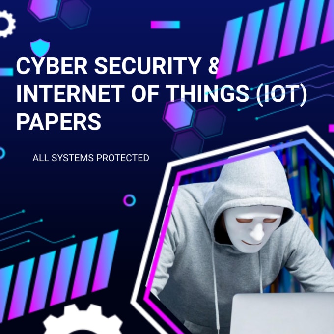 Write cybersecurity, iot, networking and cloud computing papers by Kennedyomulo | Fiverr