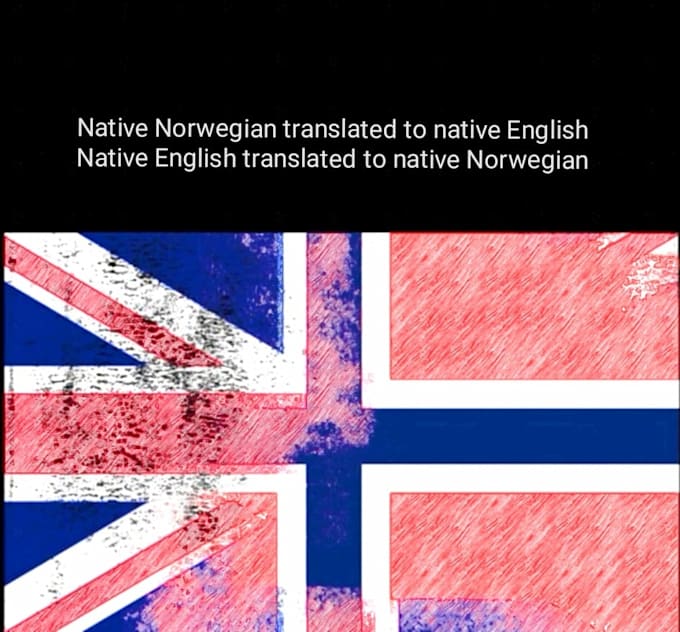 Professional and quick translation, norwegian and english by Vejola ...