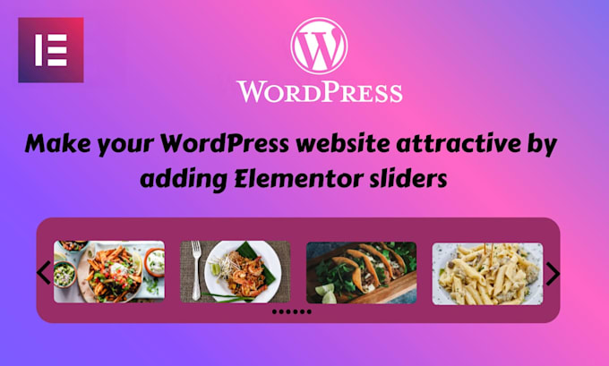 Transform your website with a beautiful elementor image slider by Laiba15wordpres | Fiverr