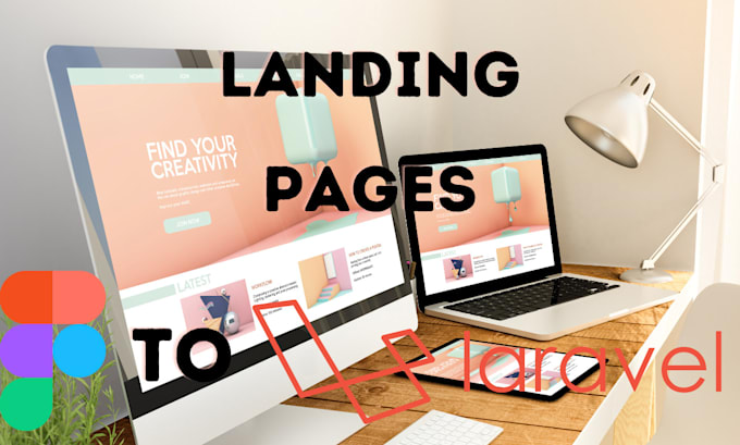 Convert your figma design to laravel blade by Davidoliva | Fiverr
