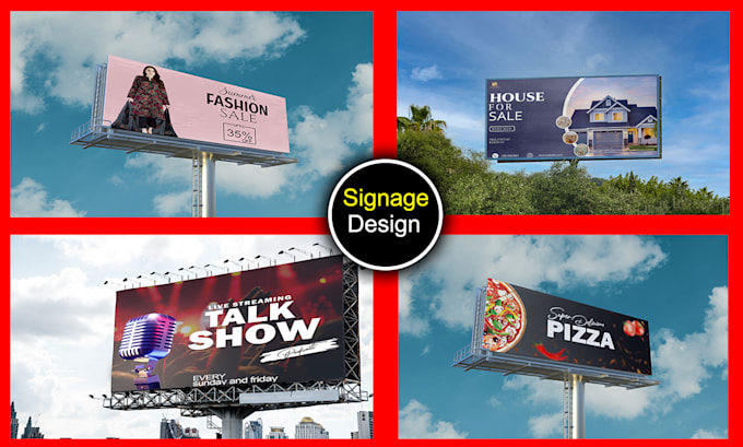 Design a billboard, yard sign, signage, signboard for your business by ...