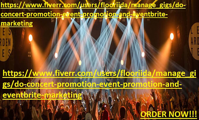 Do concert promotion, event promotion and eventbrite marketing by ...