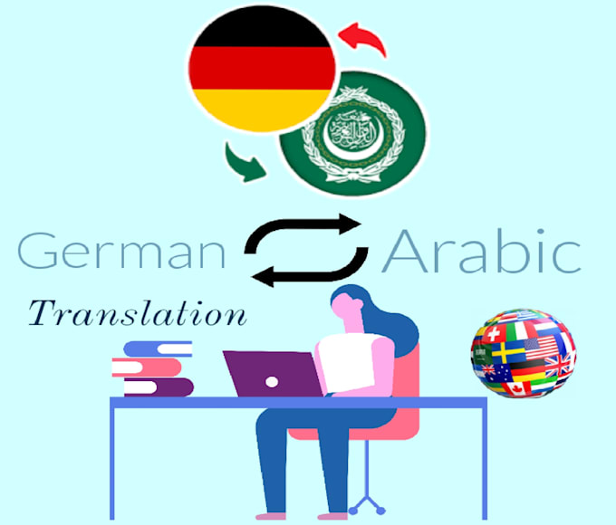 Translate german to arabic and arabic to german natively by Amrsalah669 ...