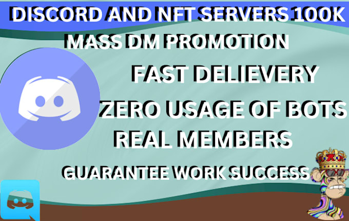 Discord mass dm, 100k mass dm, discord moderator nft and crypto server promotion by ...
