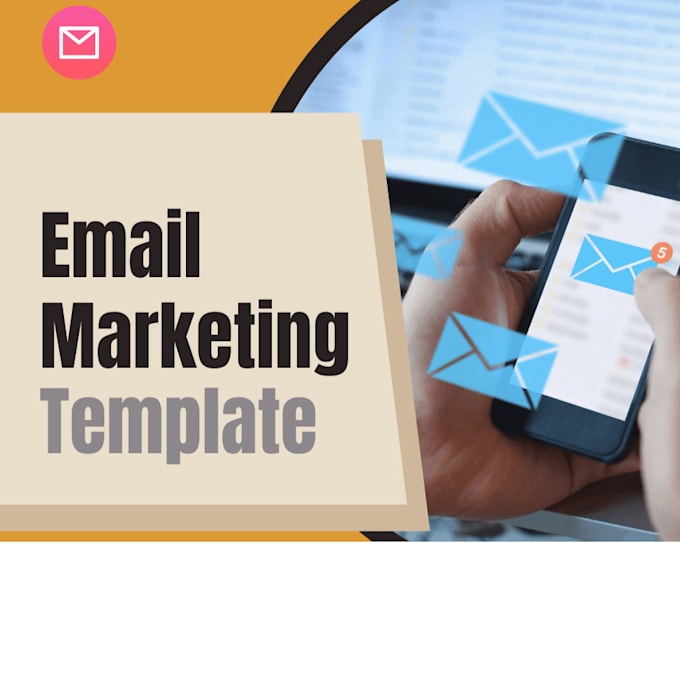 Design best professional email marketing templetes for you by ...