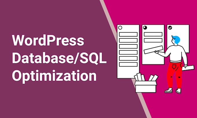 Optimize wordpress database for performance by Sawankumar260 | Fiverr