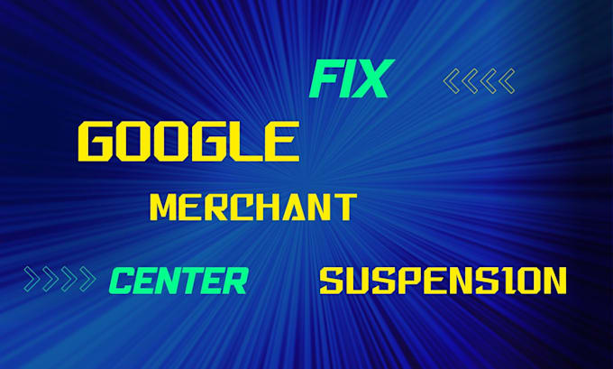 Fix google merchant center suspension and set up shopping ads for you ...