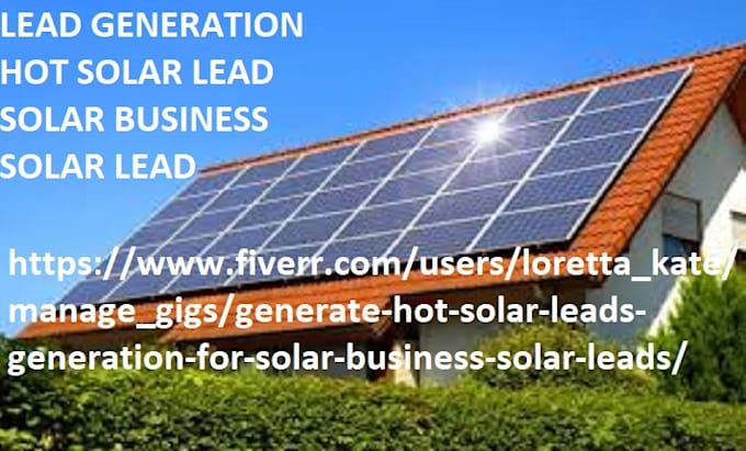 Generate fresh solar leads, solar lead generation for your solar ...