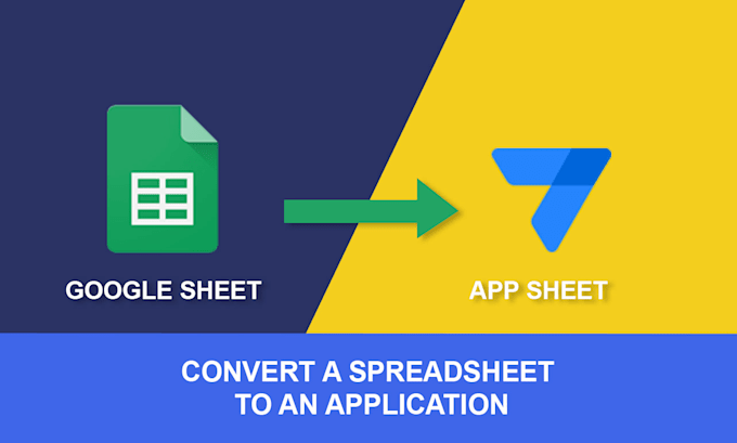 Convert your spreadsheet into an application with appsheet by Floeflo | Fiverr