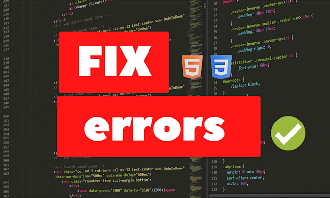 Fix Your Html Css Js And Bootstrap Issues And Bugs By Badoldev Fiverr